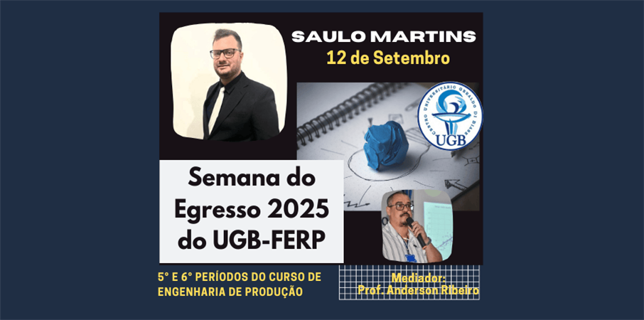 UGB/FERP - Centro Universitário Geraldo Di Biase - semana do egresso